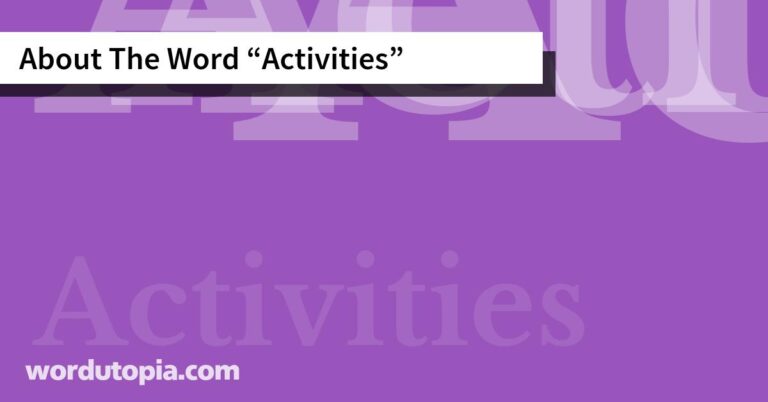 About The Word "Activities" - Wordutopia