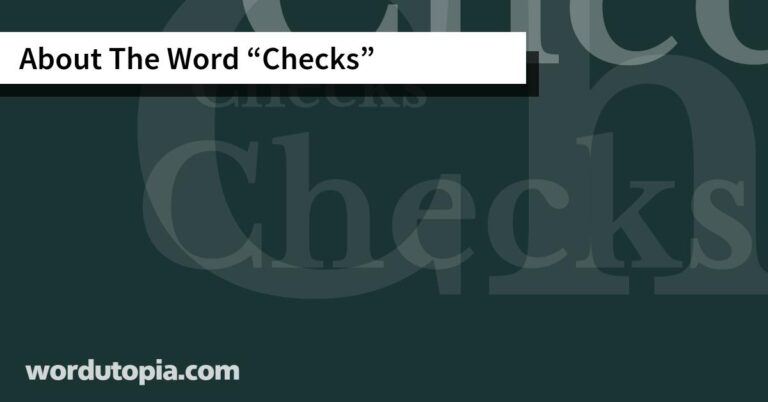 About The Word "Checks" - Wordutopia