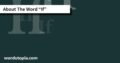 About The Word "If" - Wordutopia
