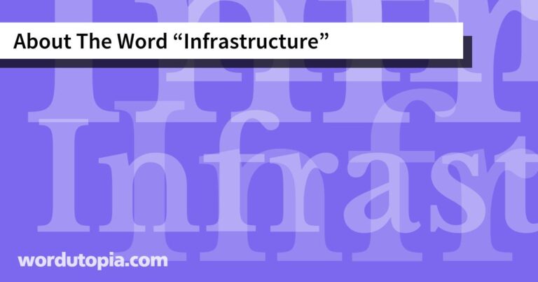 About The Word "Infrastructure" - Wordutopia