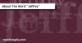 About The Word "Jeffrey" - Wordutopia