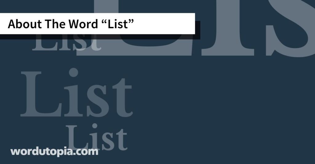 About The Word "List" - Wordutopia