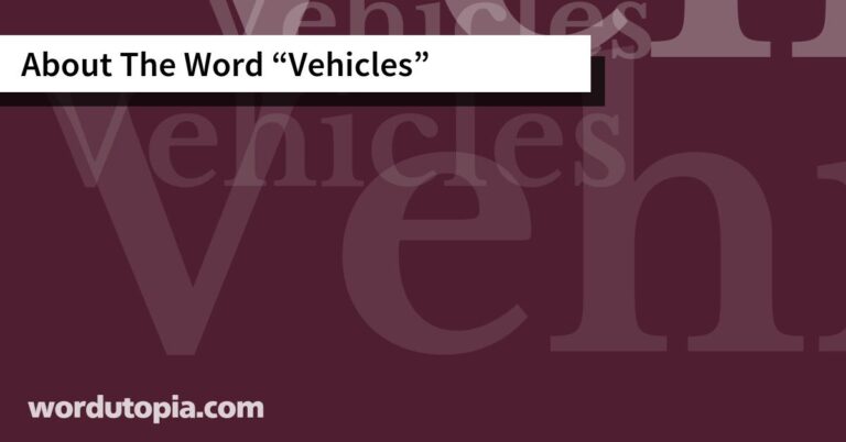 About The Word "Vehicles" - Wordutopia
